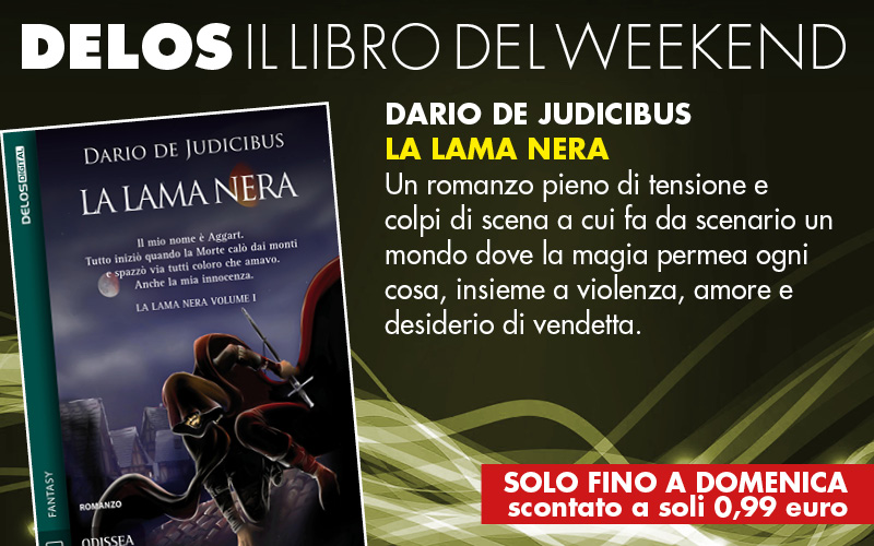Delos Digital: Libro del Weekend - La lama nera